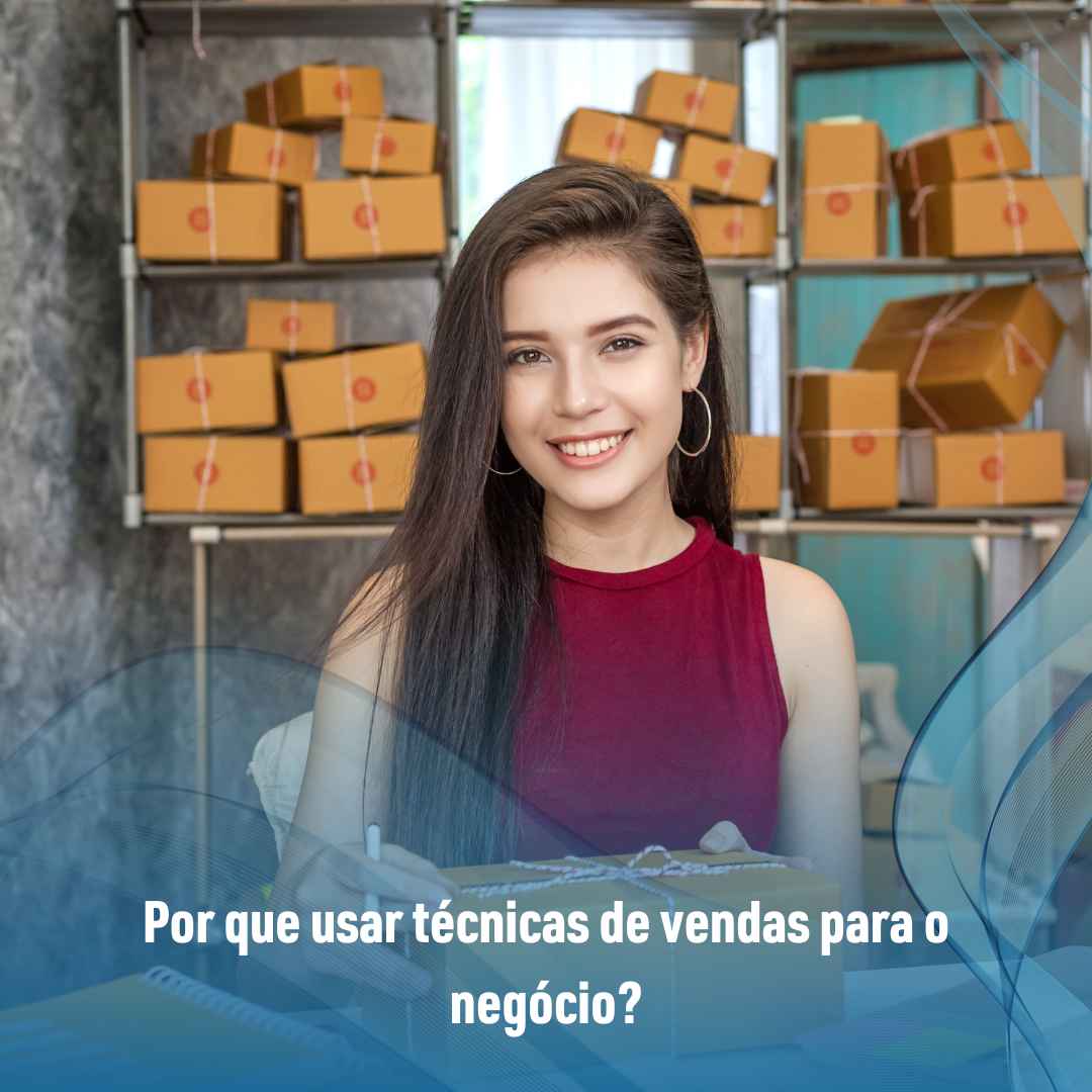Guia completo com tecnicas de vendas para ajudar seu negocio